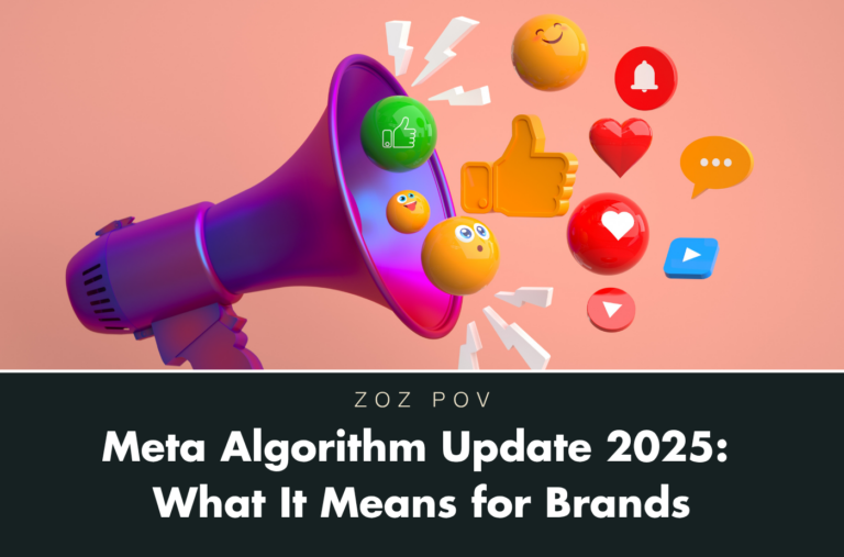Meta Algorithm Update 2025: What It Means for Brands - Zozimus Agency